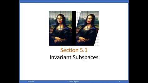 5 1 invariant subspaces youtube
