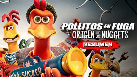 POLLITOS EN FUGA 2 El Origen De Los Nuggets 2023 Resumen En 10