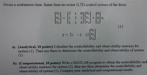 solved given a continuous time linear time invariant lti