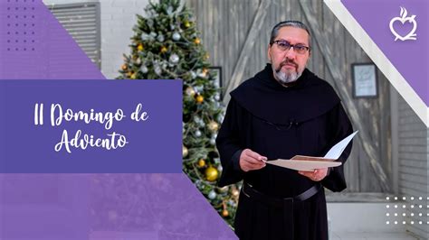 Reflexión del Evangelio II Domingo del Tiempo de Adviento Ciclo A
