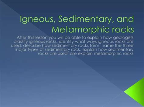 PPT Igneous Sedimentary And Metamorphic Rocks PowerPoint