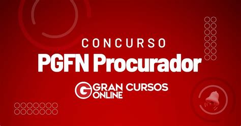 Concurso Pgfn Procurador Estude O Edital Verticalizado