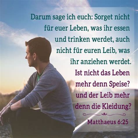 Biblische Bilder Matthaeus 6 25 Darum Sage Ich Euch Sorget Nicht