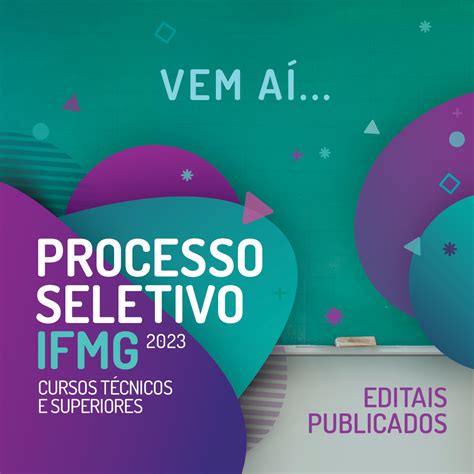 Ifmg Publica Editais Do Exame De Sele O E Vestibular Instituto