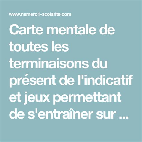Le présent de l indicatif constructions des terminaisons cartes