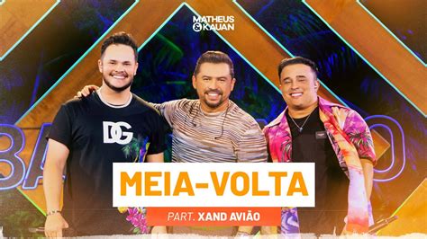 Matheus Kauan Xand Avião Meia Volta Ao Vivo Em Fortaleza