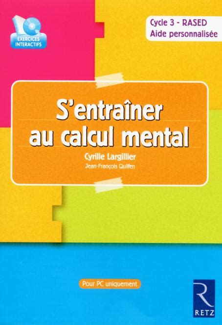 S Entrainer Au Calcul Mental Cycle 3