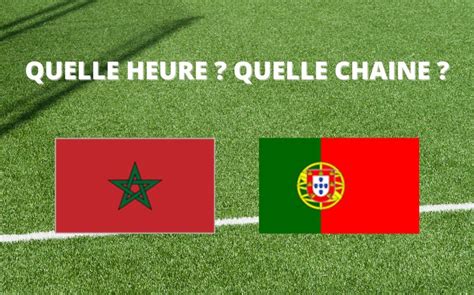 Diffusion Maroc Portugal à quelle heure et sur quelle chaîne voir