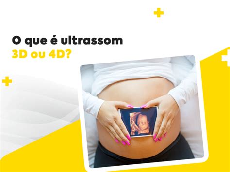O que é ultrassom 3D ou 4D Plural Med A Clínica de Colombo