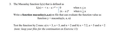 solved 3 the macaulay function fn x that is defined as f