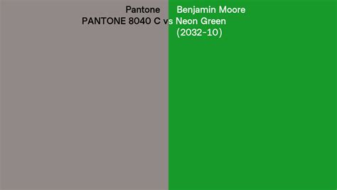 Pantone 8040 C Vs Benjamin Moore Neon Green 2032 10 Side By Side