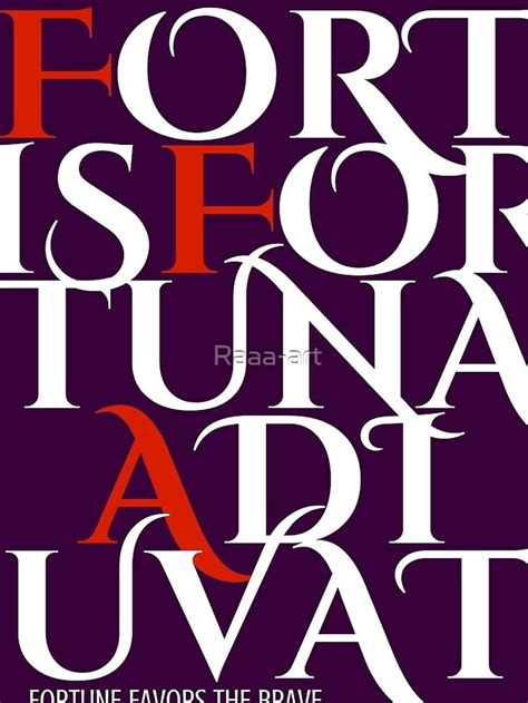 Fortune Favors Brave Latin Phrase FORTIS FORTUNA ADIUVAT Design T