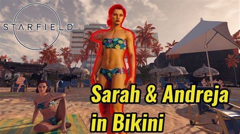 Starfield Sarah And Andreja In Bikini 💧 Youtube