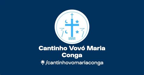Cantinho Vov Maria Conga Instagram Facebook Linktree