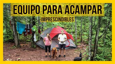 La Mejor Gu A De Camping De Espa A Todo Lo Que Necesitas Saber Para