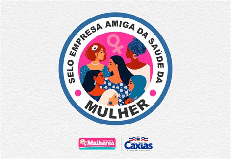 Sele O P Blica Selo Empresa Amiga Da Mulher Prefeitura Municipal De