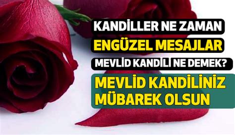 Bug N Mevlid Kandili Mi Kandil Kutlama Mesajlar G Ncel Kapsam Haber
