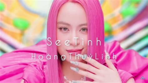 Hoàng Thuỳ Linh See Tình sped up YouTube