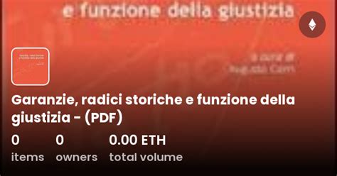 Garanzie Radici Storiche E Funzione Della Giustizia PDF