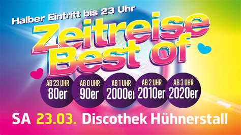 Zeitreise Best of Discothek Hühnerstall