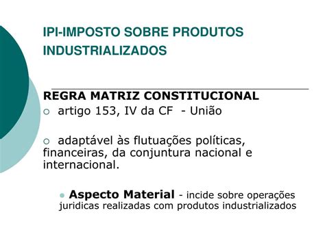 PPT IPI IMPOSTO SOBRE PRODUTOS INDUSTRIALIZADOS PowerPoint