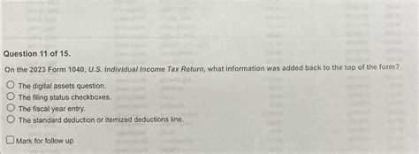 Solved Question 11 Of 15 On The 2023 Form 1040 U S Chegg