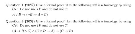 Solved Give A Formal Proof That The Following Wff Is A T