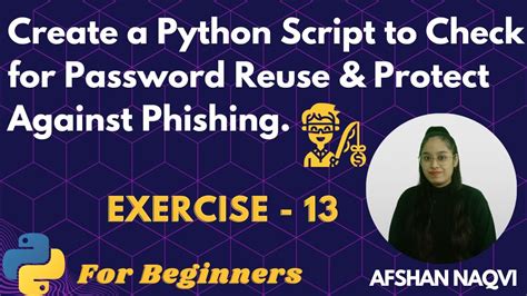 13 Exercise Create A Python Script To Check For Password Reuse And
