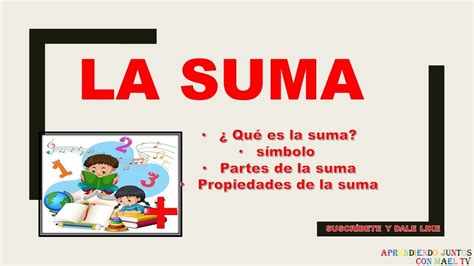 La Suma Qu Es La Suma S Mbolo Partes De La Suma Propiedades