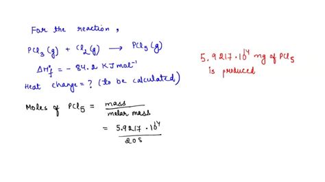 SOLVED The Reaction Of 1 00 Mol Of Solid Phosphorus With Chlorine Gas