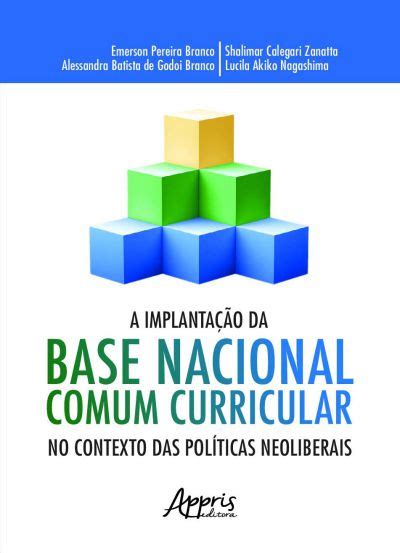 A Implanta O Da Base Nacional Comum Curricular No Contexto Das