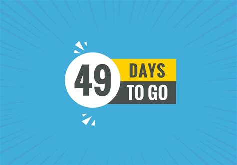 49 Days To Go Countdown Template 49 Day Countdown Left Days Banner