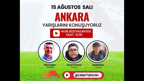 Sal Ankara At Yar Lar Alt L Ganyan Tahminleri Youtube