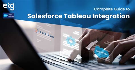 Salesforce Tableau Integration Unleashing The Power Of Data