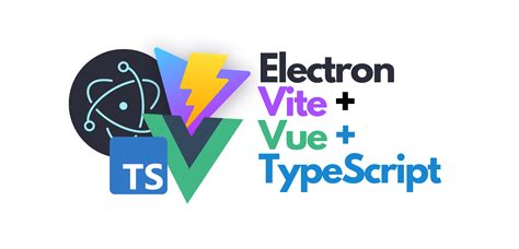 Electron Forge Vite VueJS Easier Way