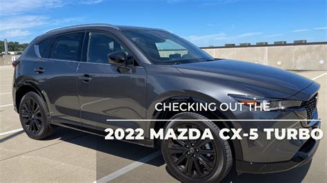 2022 Mazda CX 5 Turbo First Look YouTube