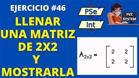 Ejercicios Resueltos De Matrices En Pseint Image To U