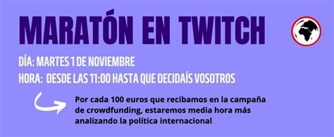Descifrando la Guerra on Twitter Empezamos un maratón de Twitch