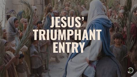 Jesus Triumphant Entry YouTube