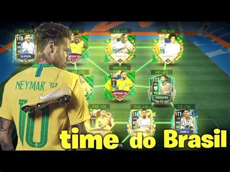 MONTEI O TIME DA SELEÇÃO BRASILEIRA NO FIFA MOBILE YouTube