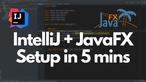 How To Set Up And Use JavaFX In IntelliJ 2024 In Less Than 5 Mins YouTube