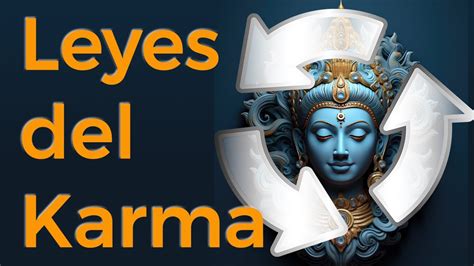 Las Leyes Del Karma Youtube