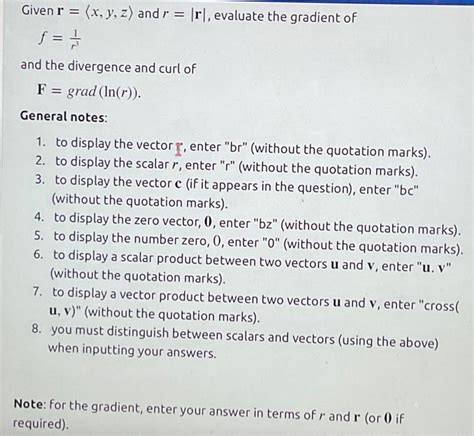 solved given r x y z and r ∣r∣ evaluate the gradient of