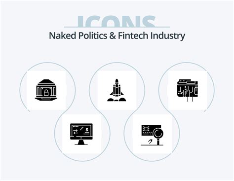 Naked Politics And Fintech Industry Glyph Icon Pack Icon Design