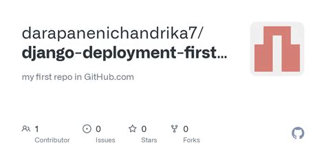 GitHub Darapanenichandrika7 Django Deployment First Application My