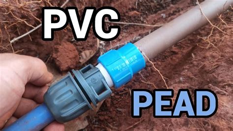 Ligação da mangueira PEAD cano PVC na chácara YouTube