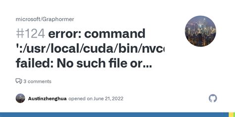 Error Command Usr Local Cuda Bin Nvcc Failed No Such File Or