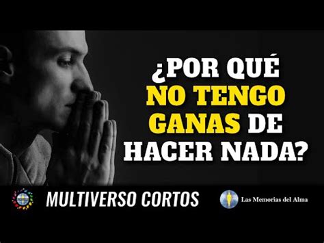Descubre Qu Hacer Si No Tienes Ganas De Nada Consejos Efectivos Para