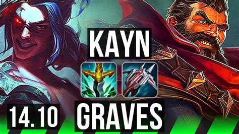 Kayn Vs Graves Jgl Rank Kayn Godlike Games Br
