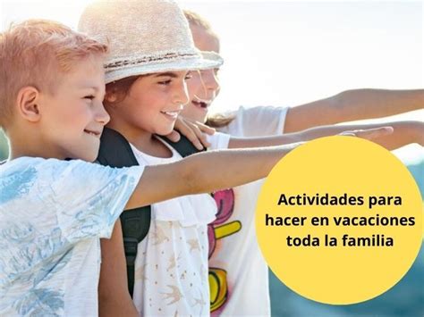 Actividades para hacer con niños en las vacaciones PEREDA